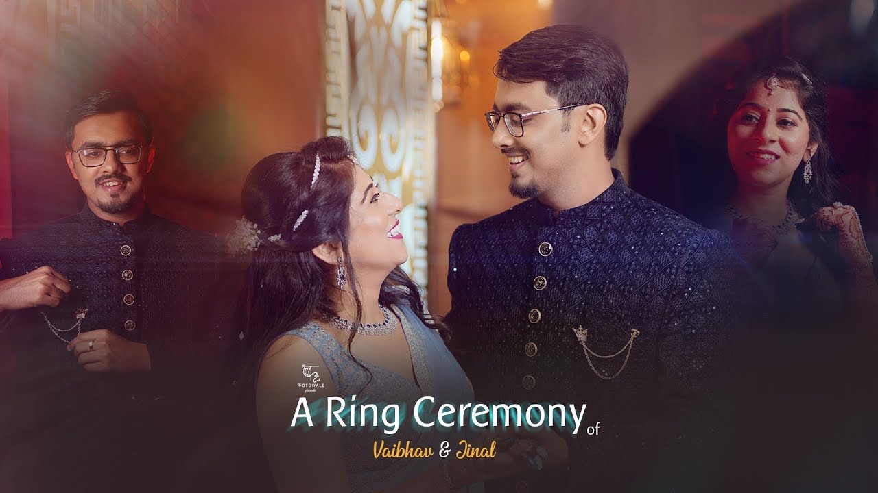 Best | 2023 | Ring Ceremony | Cinematic | Highlights | Vaibhav & Jinal ...