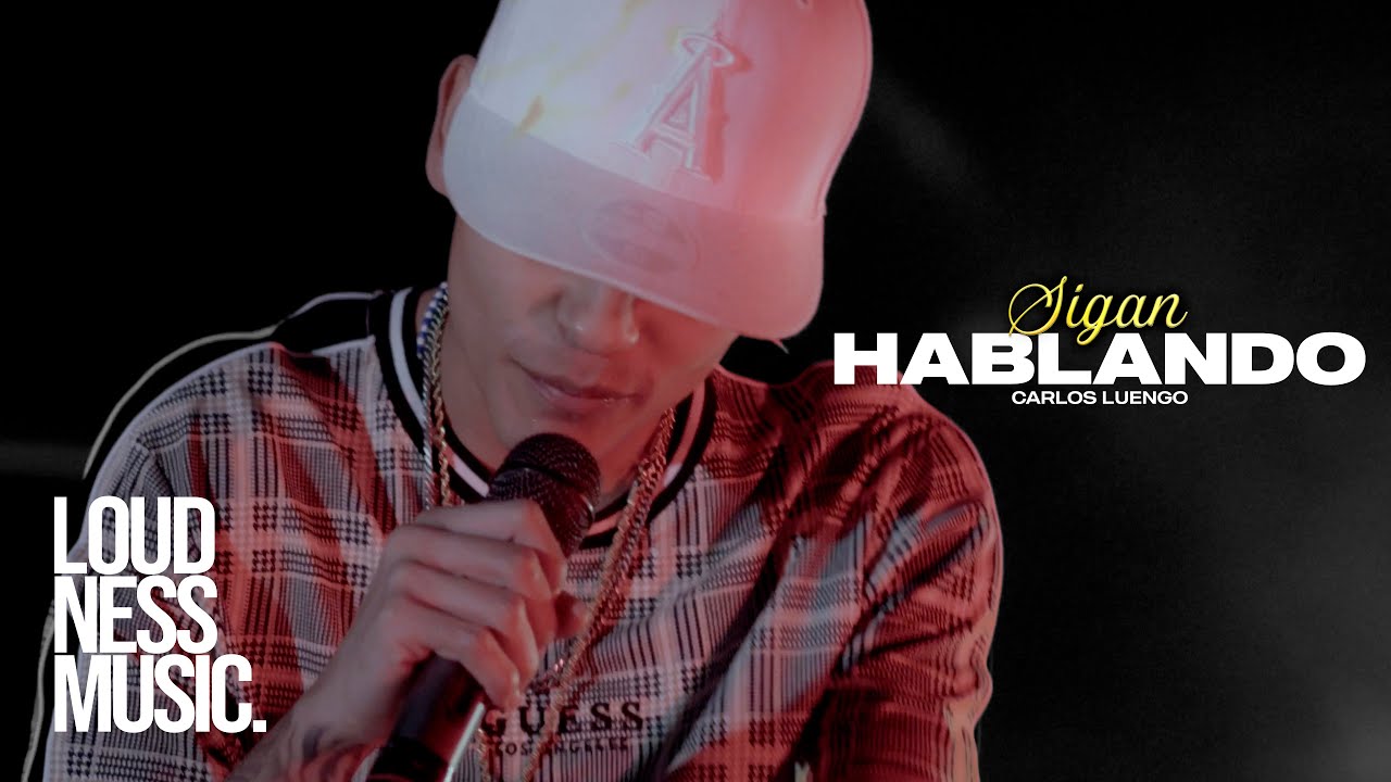 Carlos Luengo - Sigan Hablando [Video Oficial] - YouTube