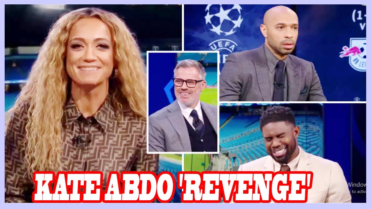 Kate Abdo gets 'revenge' on Henry, Carragher and Richards by ripping ...