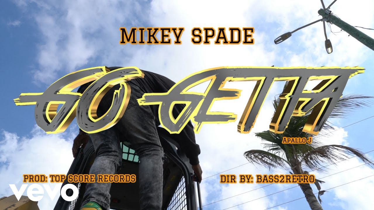 Mikey Spade - Go Getta (Official Music Video) - YouTube