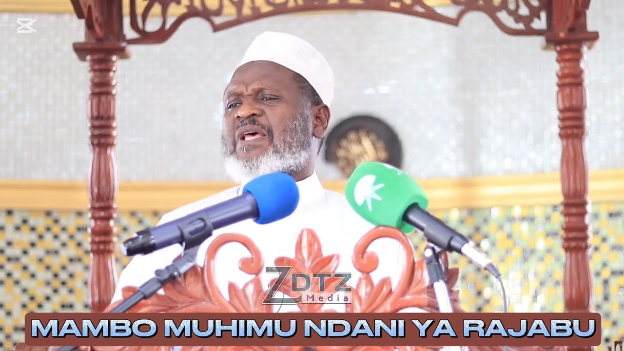 MAMBO MUHIMU NDANI YA RAJABU || #sheikh Kombo Ally Fundi - YouTube