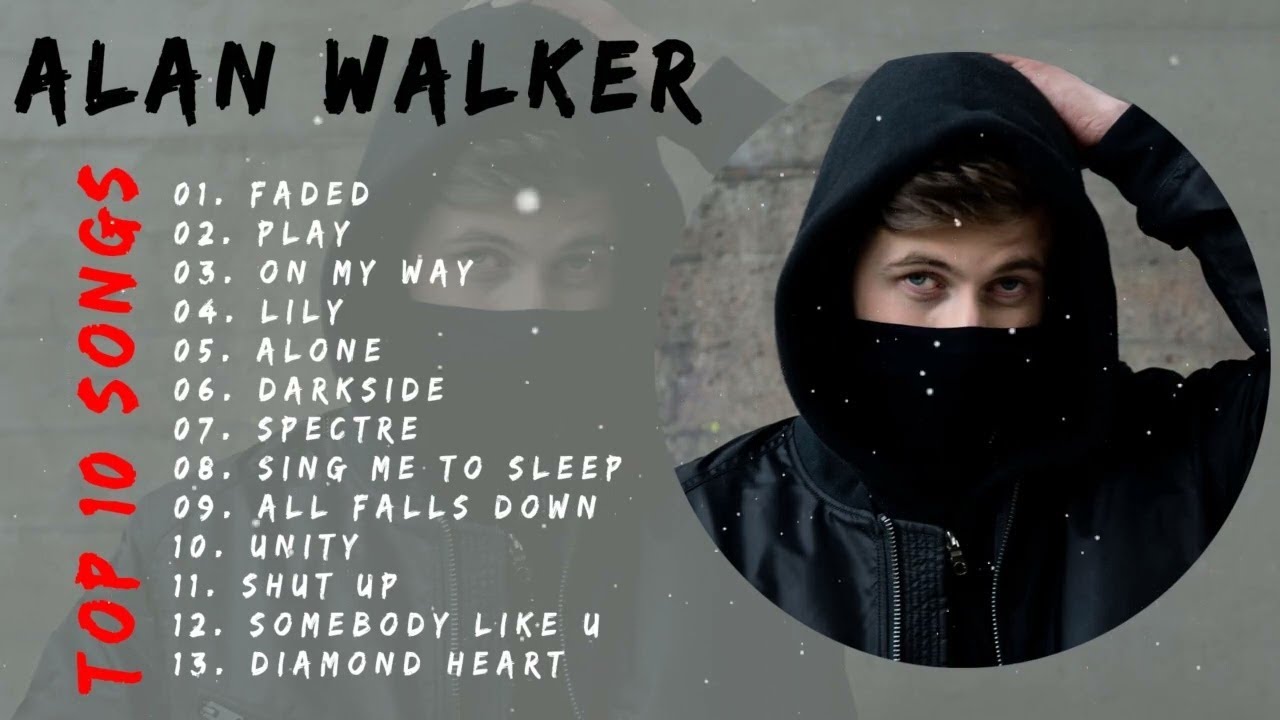 Alan Walker Full Album | Alan Walker Best Songs Jukebox | English Beat ...