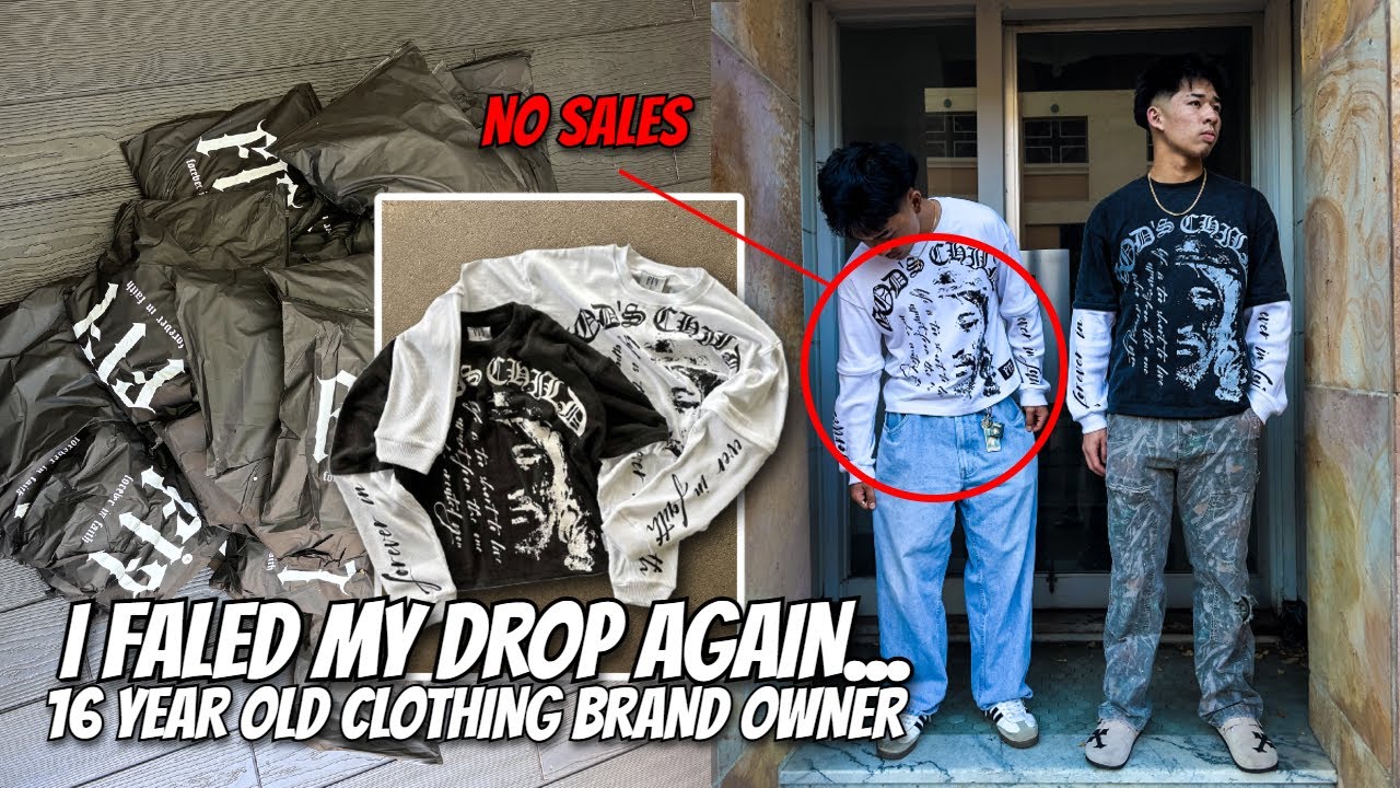 I FAILED MY CLOTHING BRAND DROP AGAIN... 16 YEAR OLD BRAND OWNER - YouTube
