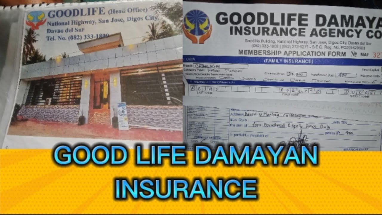 NAGPA MEMBER AKO SA GOOD LIFE DAMAYAN INSURANCE AGENCY CO. - YouTube