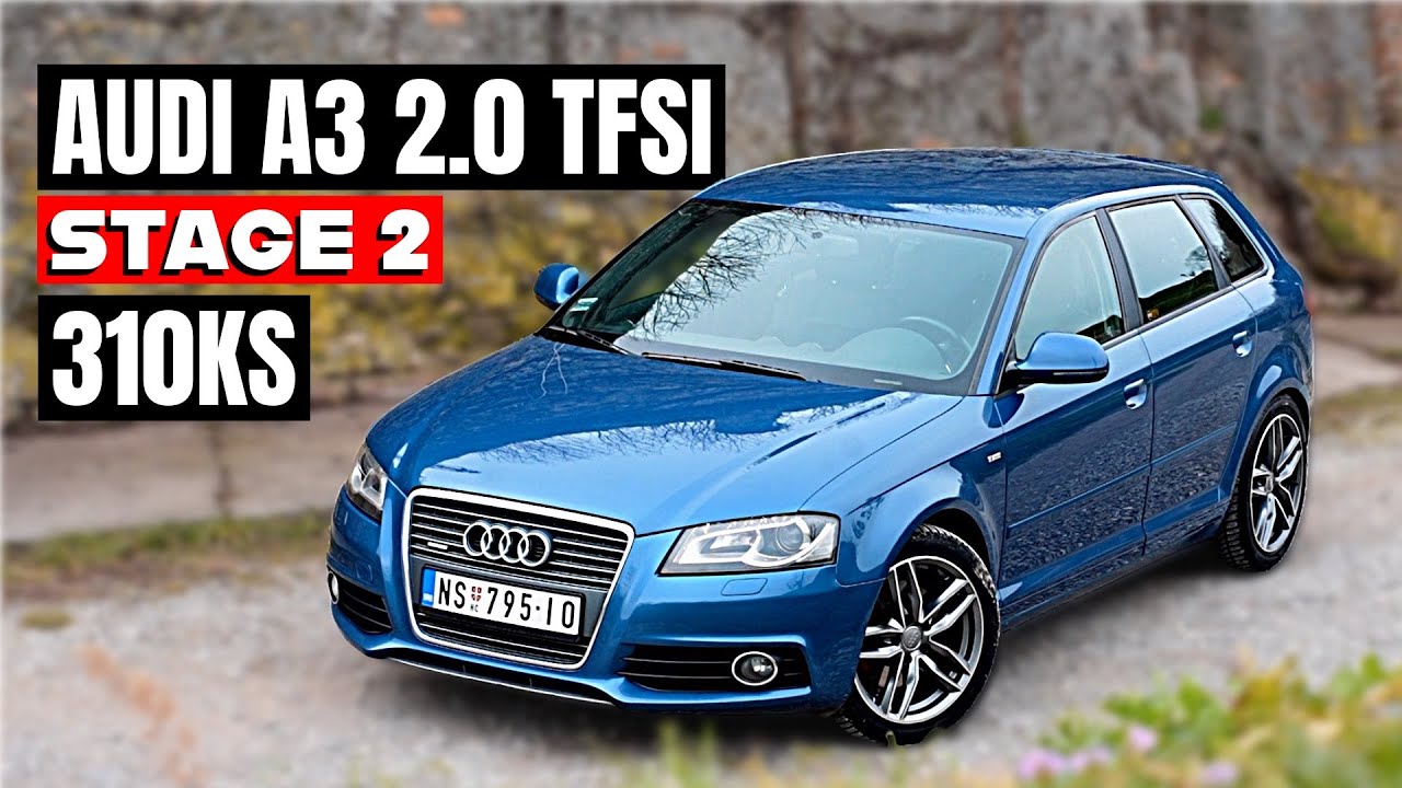 Audi A3 2.0 TFSI Quattro sa 310KS /// STAGE 2 - YouTube