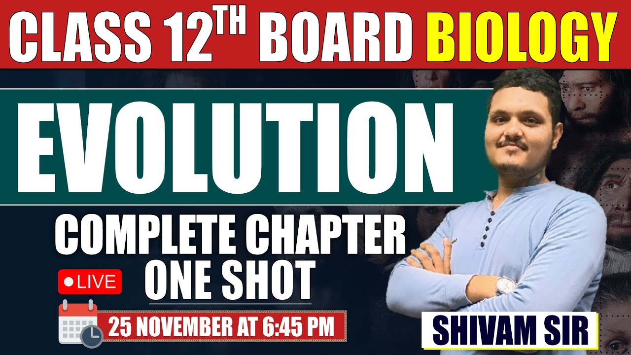 Evolution Complete Chapter || Class 12 Biology One shot || NEET | NCERT ...