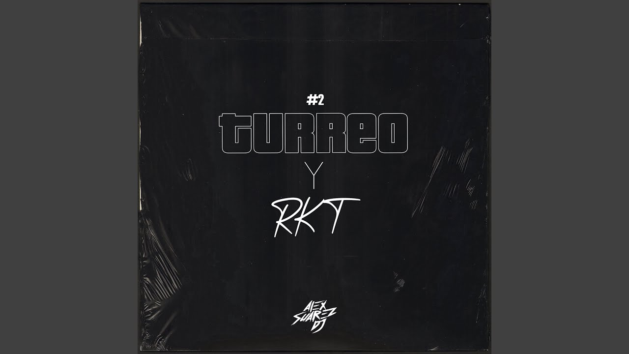 Turreo Y Rkt #2 - YouTube Music