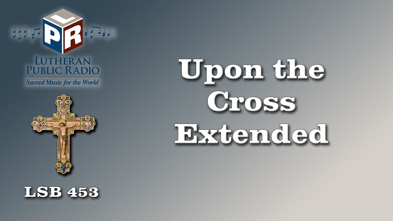 453 Upon the Cross Extended - YouTube