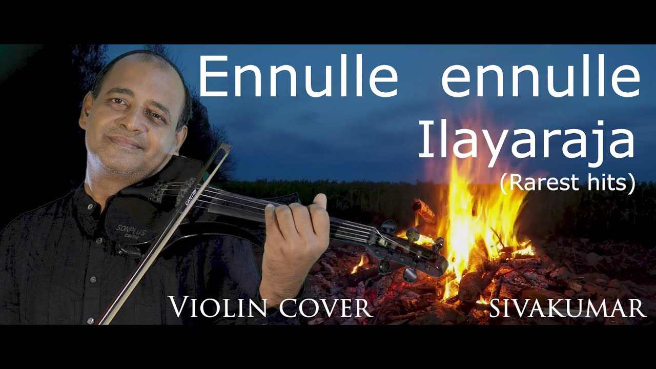 ennulle ennulle-ilayaraja-swarnalatha-valli rajini-violin cover ...