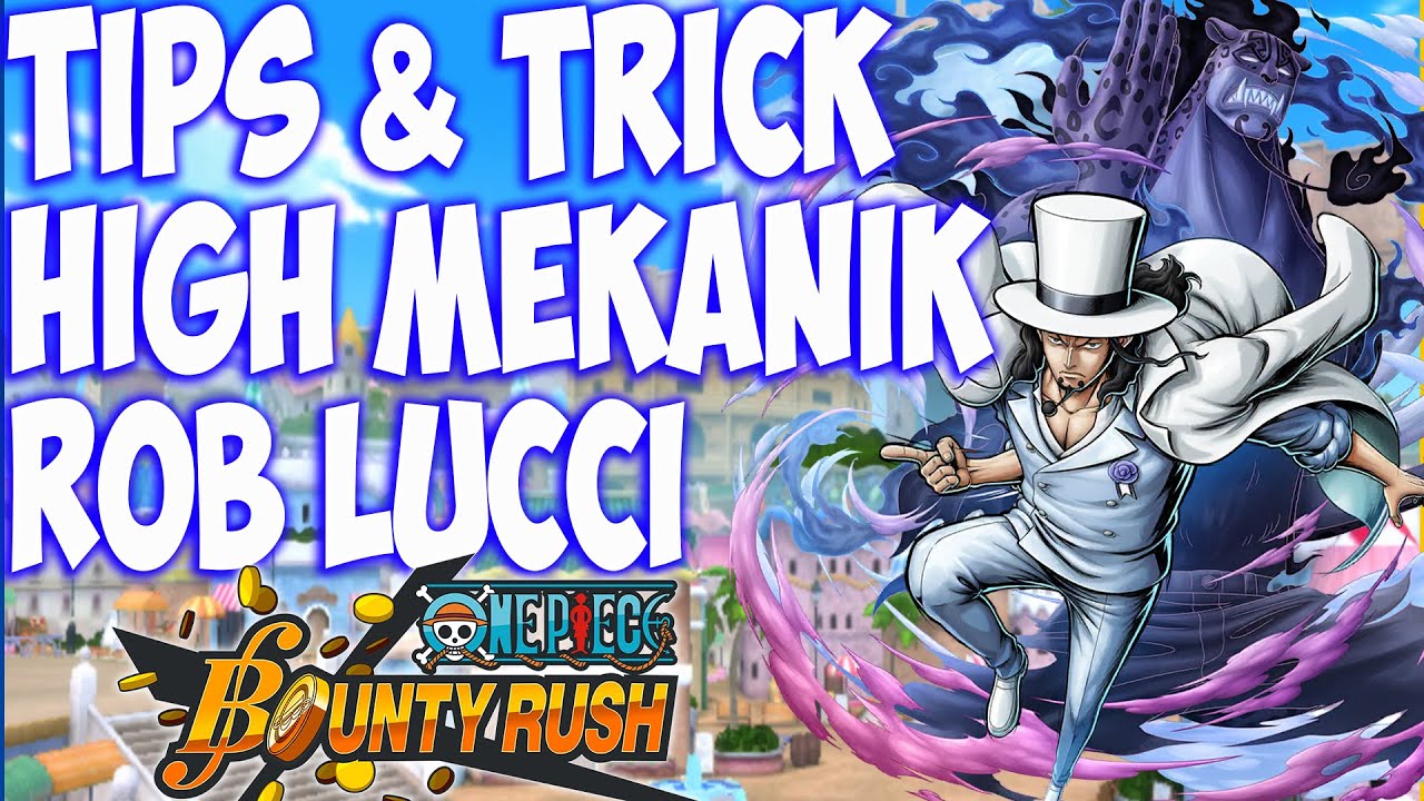 Extreme Rob Lucci Ampas ?? Tonton Video ini Auto Win Streak Liga 🔥🔥- One Piece Bounty Rush - YouTube