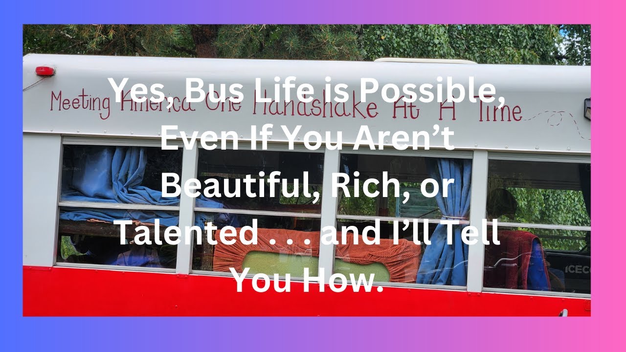 Shuttle Bus Living for Those Who Are Not Beautiful, Rich, or Talented ...