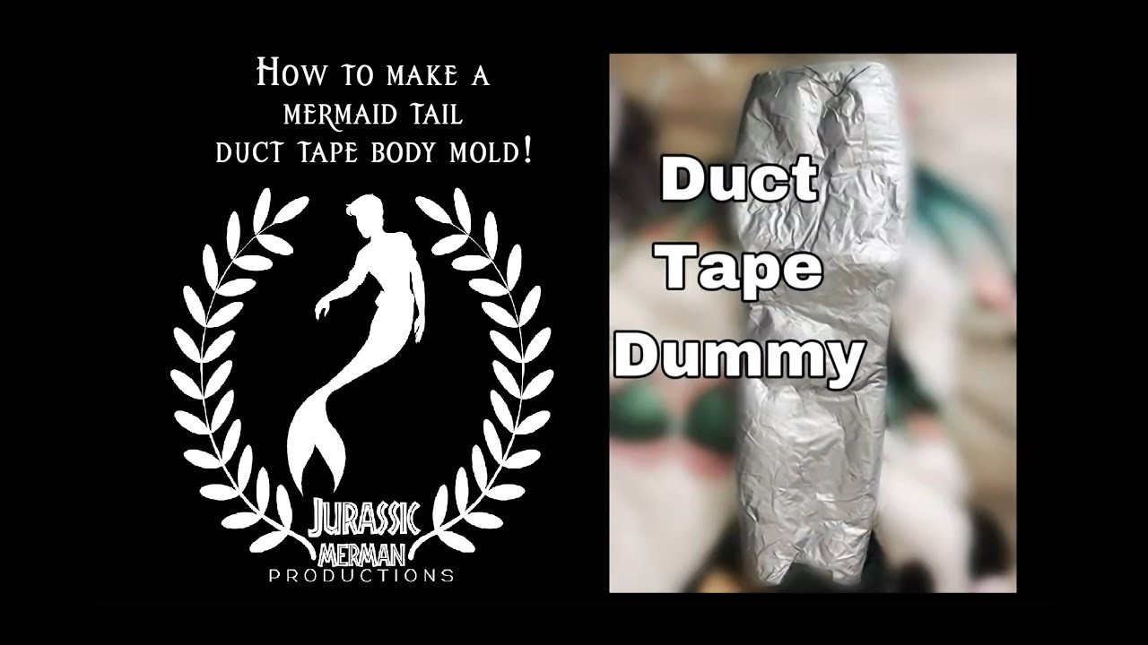 Making a Duct Tape Body Mold For a Mermaid Tail - YouTube