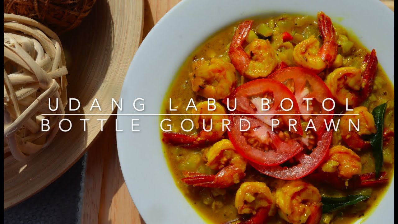 LABU BOTOL UDANG / PRAWN BOTTLE GOURD - YouTube