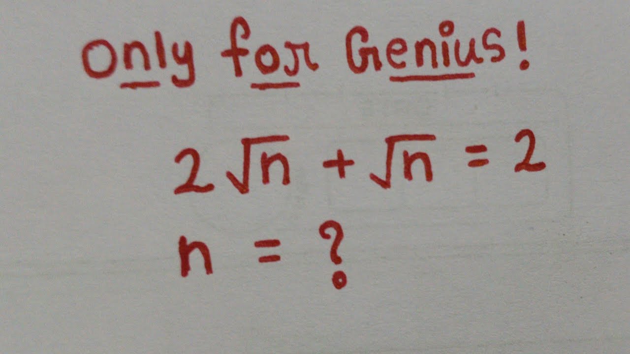 Algebra maths problem only for genius?? - YouTube