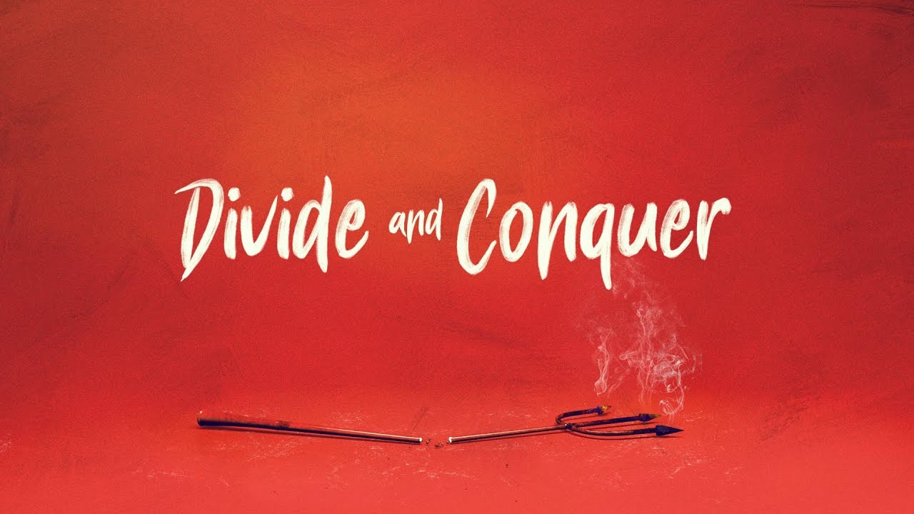 The Devil's Oldest Trick: Divide & Conquer - YouTube