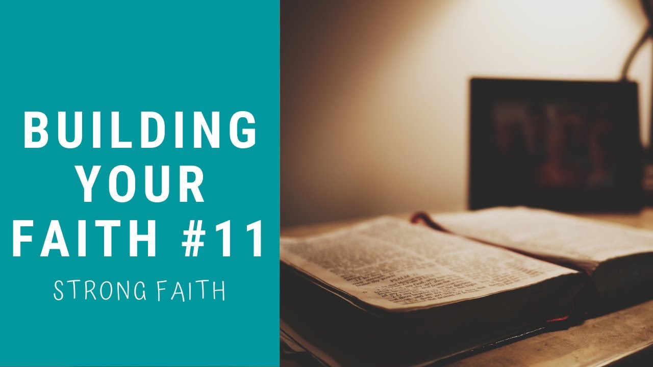 Building Your Faith #11 | Strong Faith | Dr. Chris Jenkins - YouTube