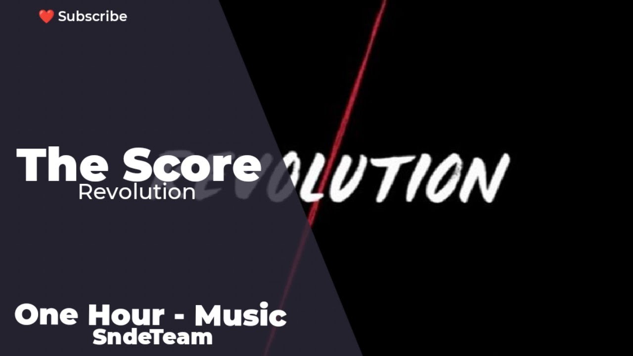 Revolution - The Score | One Hour - YouTube