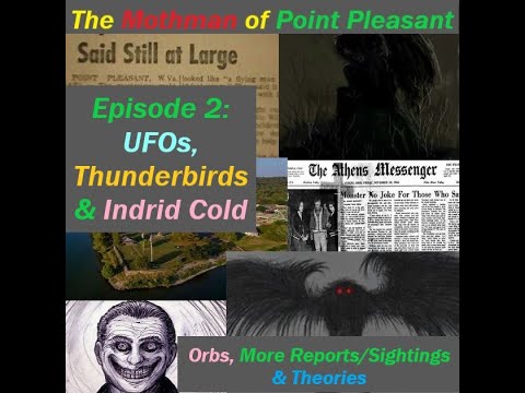 The Mothman of Point Pleasant WV | Cryptid Dive | Ep2: UFOs, Indrid ...