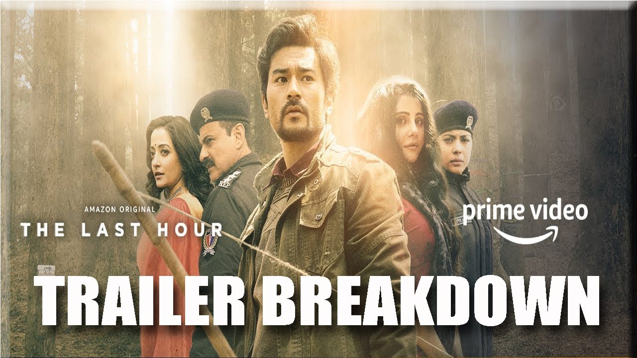 The Last Hour Trailer Breakdown | Trailer Review | Amazon Original ...