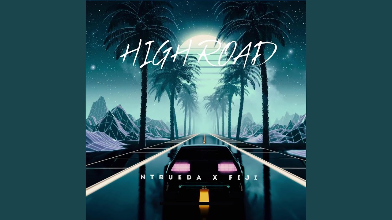 High Road - YouTube