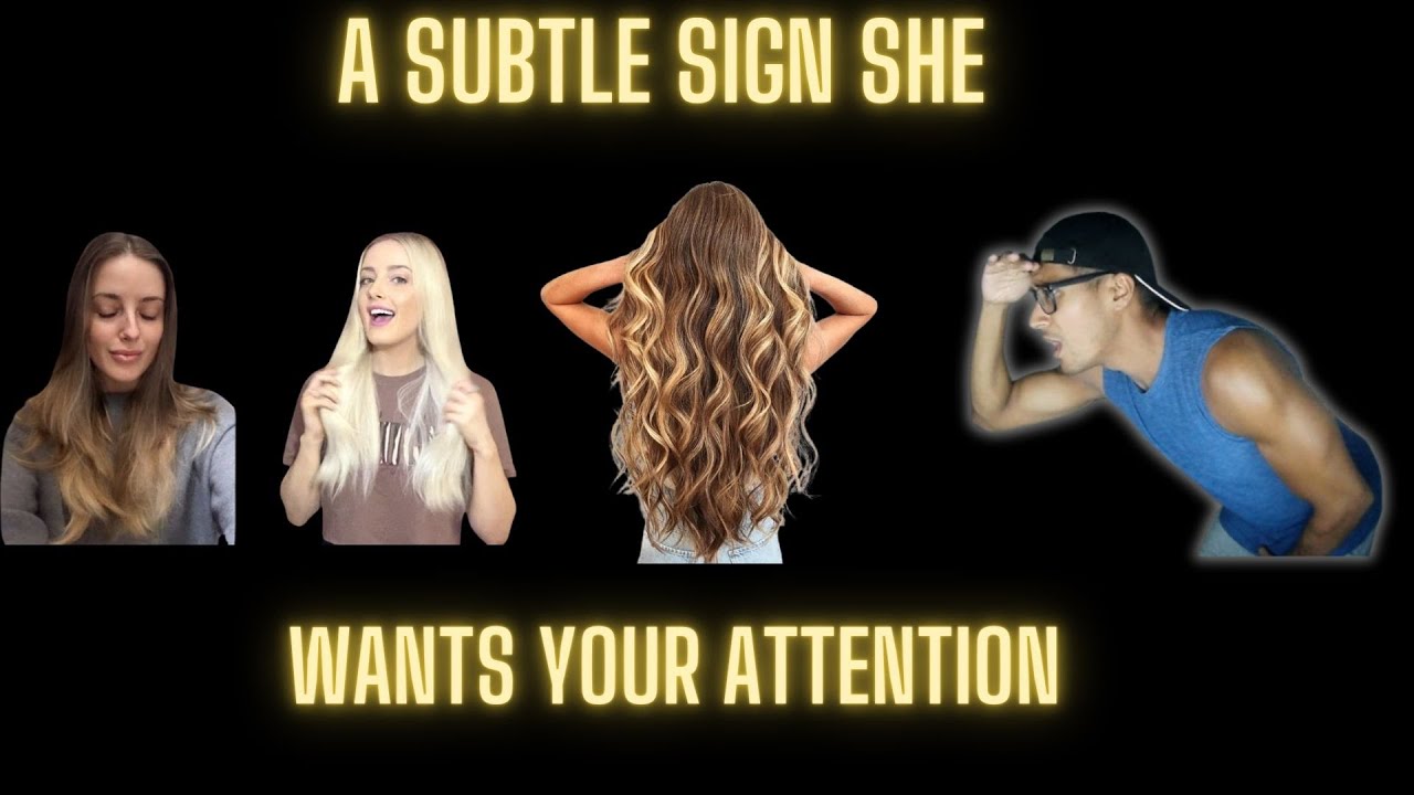 A subtle sign she wants your attention. - YouTube
