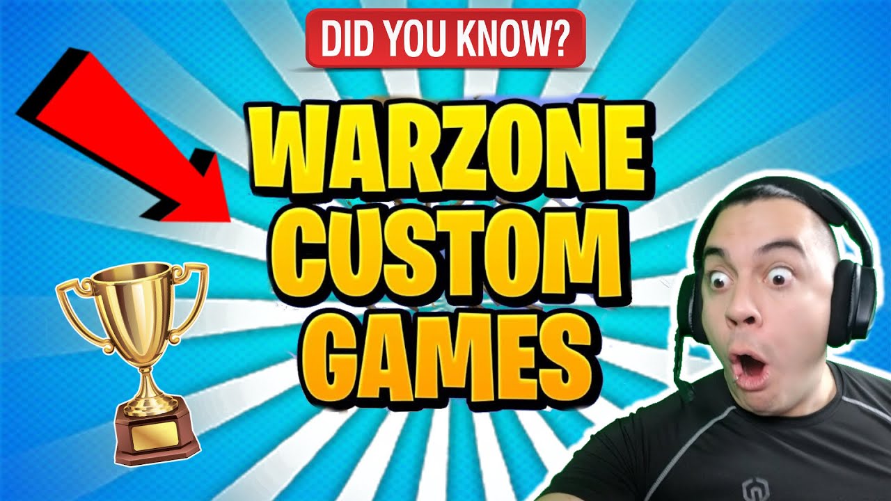 How To Host Call of Duty Warzone Customs Tournaments Ultimate guide ...