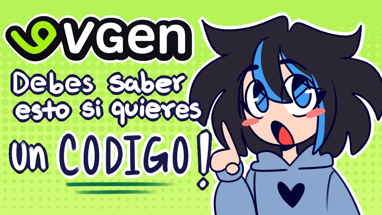 ¿COMO TENER UN CODIGO DE VGEN? LO QUE DEBES SABER! | Rady Heart | - YouTube
