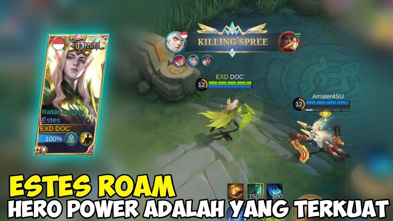 Estes Roam | Hero Power Adalah Hero Terkuatku!! - Mobile Legends Bang ...