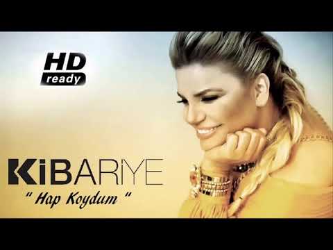 KİBARİYE - HAP KOYDUM