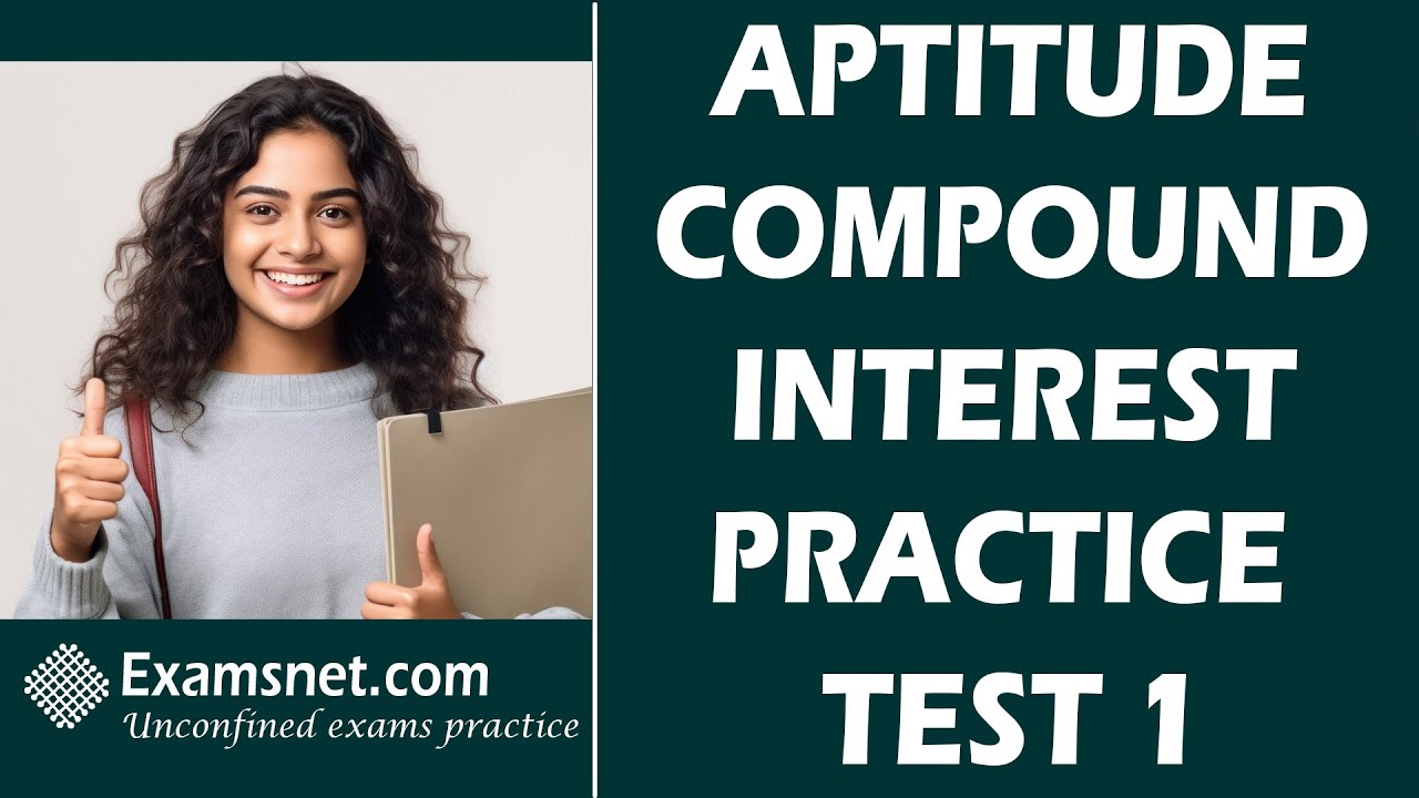 Aptitude Commercial Math Compound Interest Practice Test 1 clear ...
