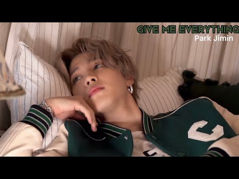 Park Jimin - Give me everything『FMV』