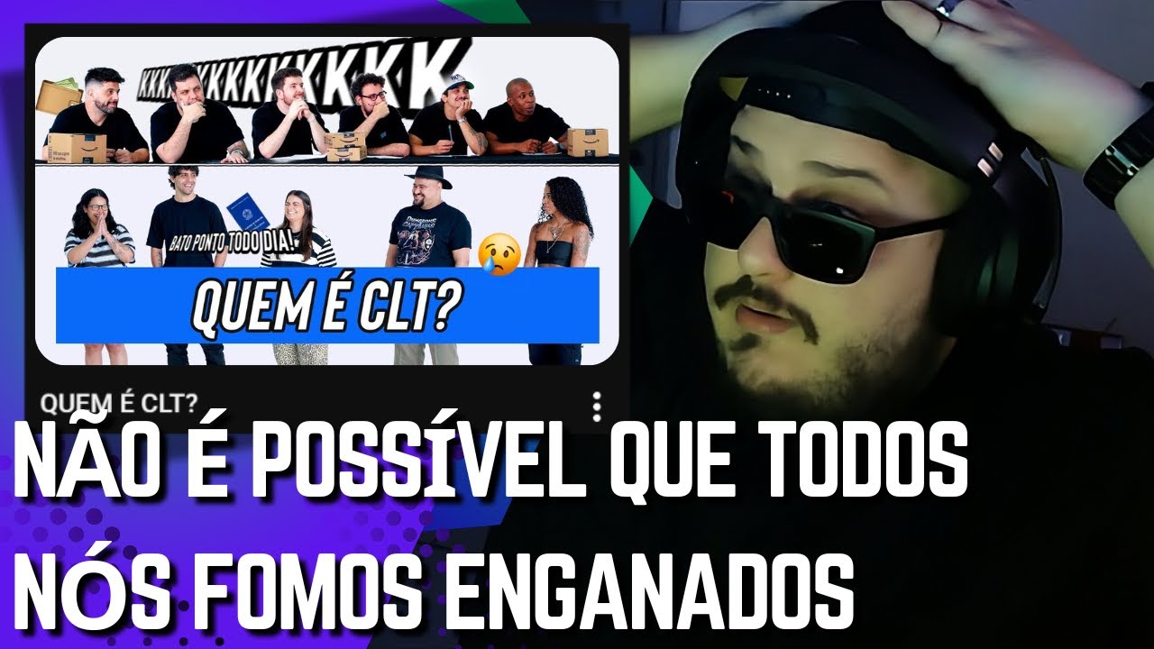 A VIDA DE CLT NÁO É FÁCIL MESMO | Reagindo ao Aqueles Caras - Quem é o ...