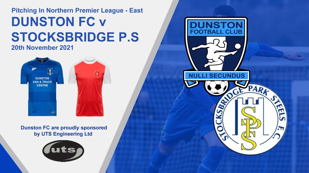 Dunston FC v Stocksbridge Park Steels FC - YouTube