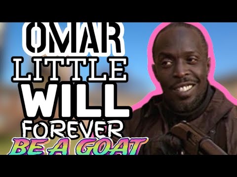 OMAR LITTLE IS THE GOAT OF THE WIRE|GOATED CHARACTERS SERIES - YouTube