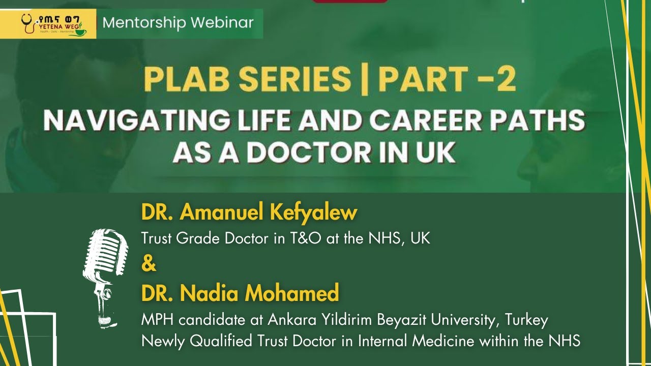 PLAB Series Part 2: Navigating Life and Career Paths as a Doctor in the ...