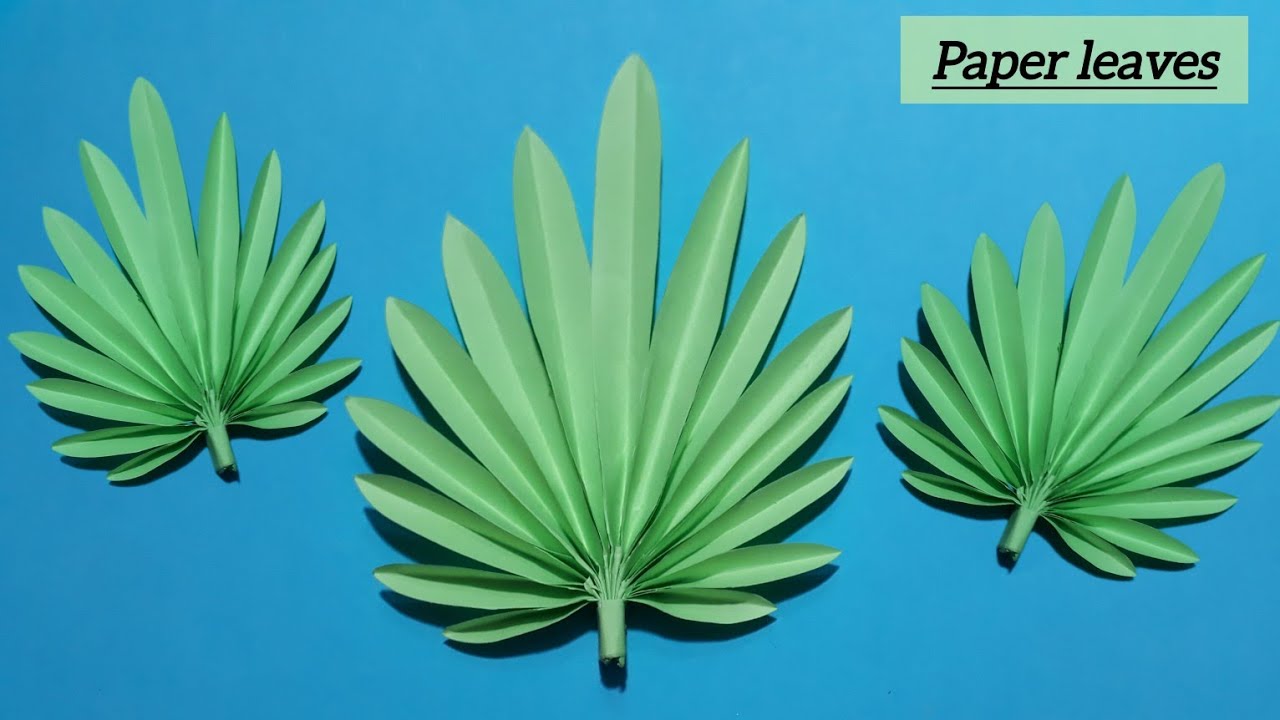 How to make paper leaves || DIY Fan plan leaves with paper || Easy and ...