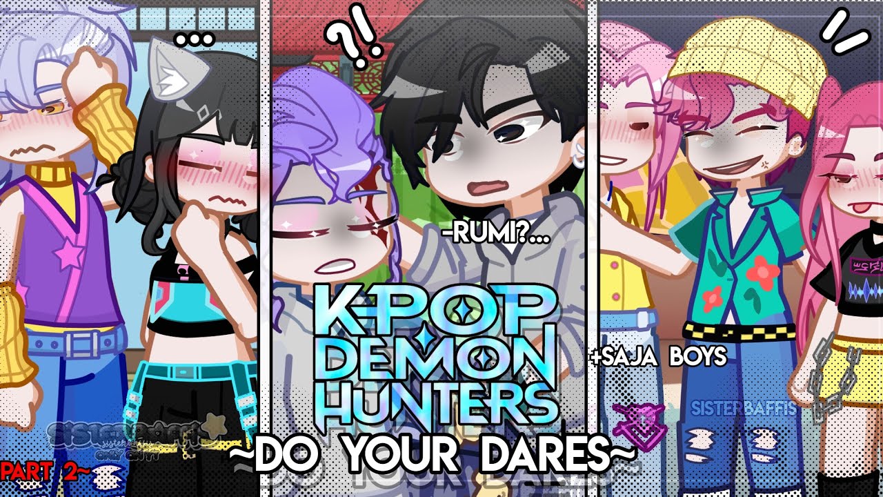 ||🌸||Kpop Demon Hunters and Saja Boys do your dares||🎤||SHIPS|Pt.2!|Baby does a hear me out|💫 ...