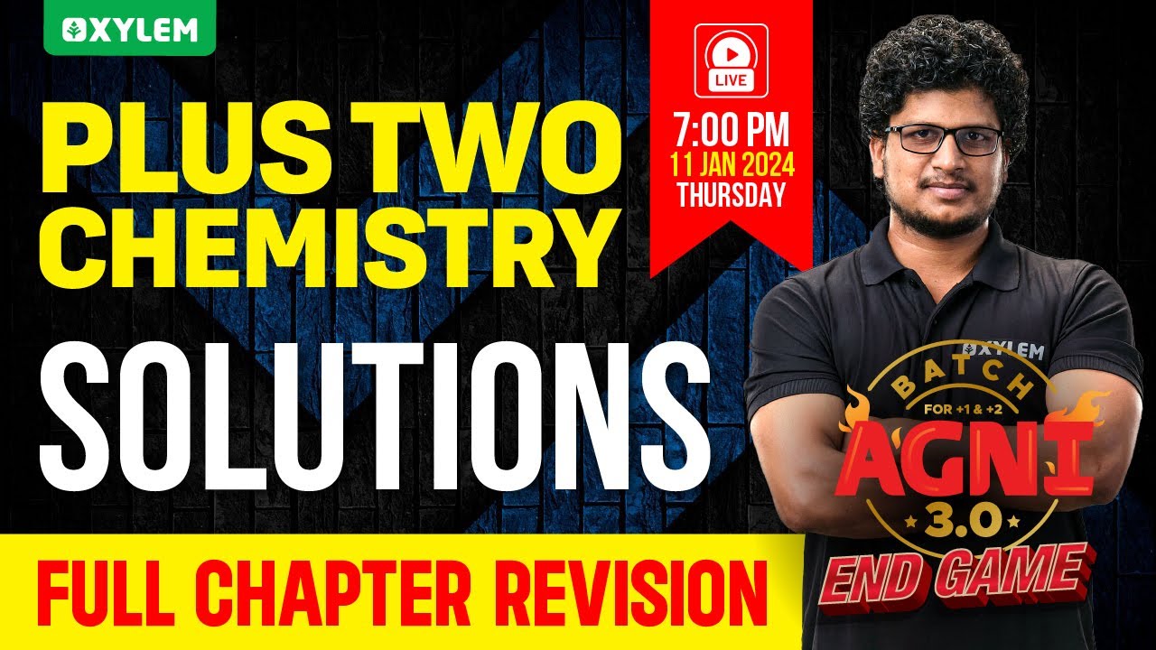 Plus Two Chemistry - Solutions | Xylem Plus Two - YouTube