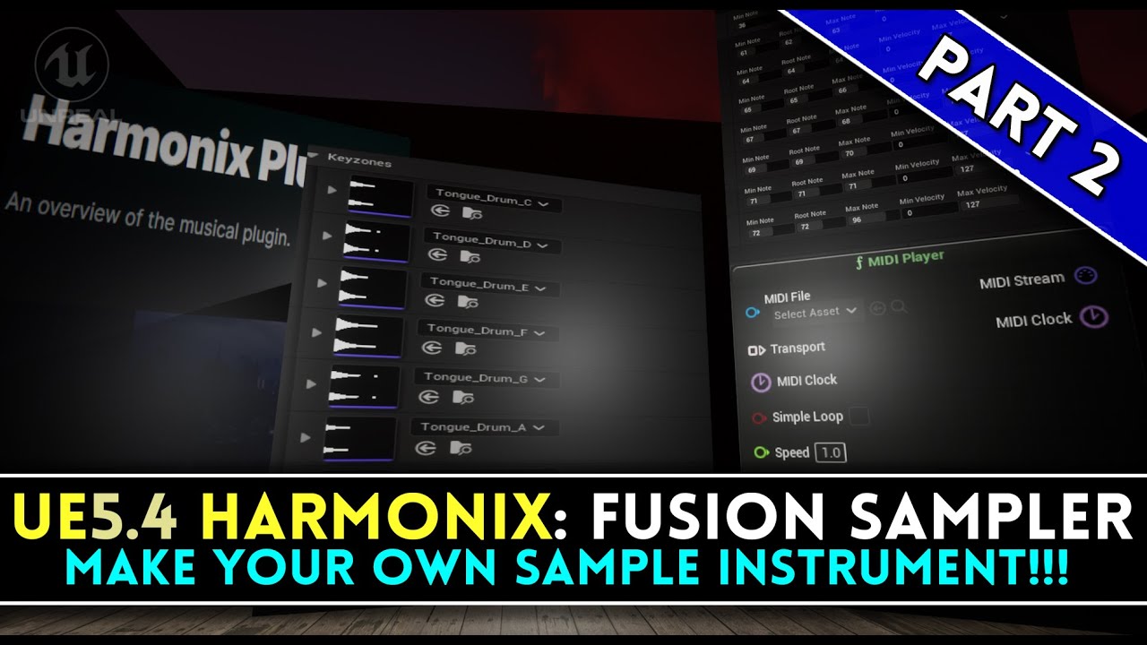 UE5.4 HARMONIX - Part 2: FUSION SAMPLER DEEP DIVE - Let’s Sample A ...