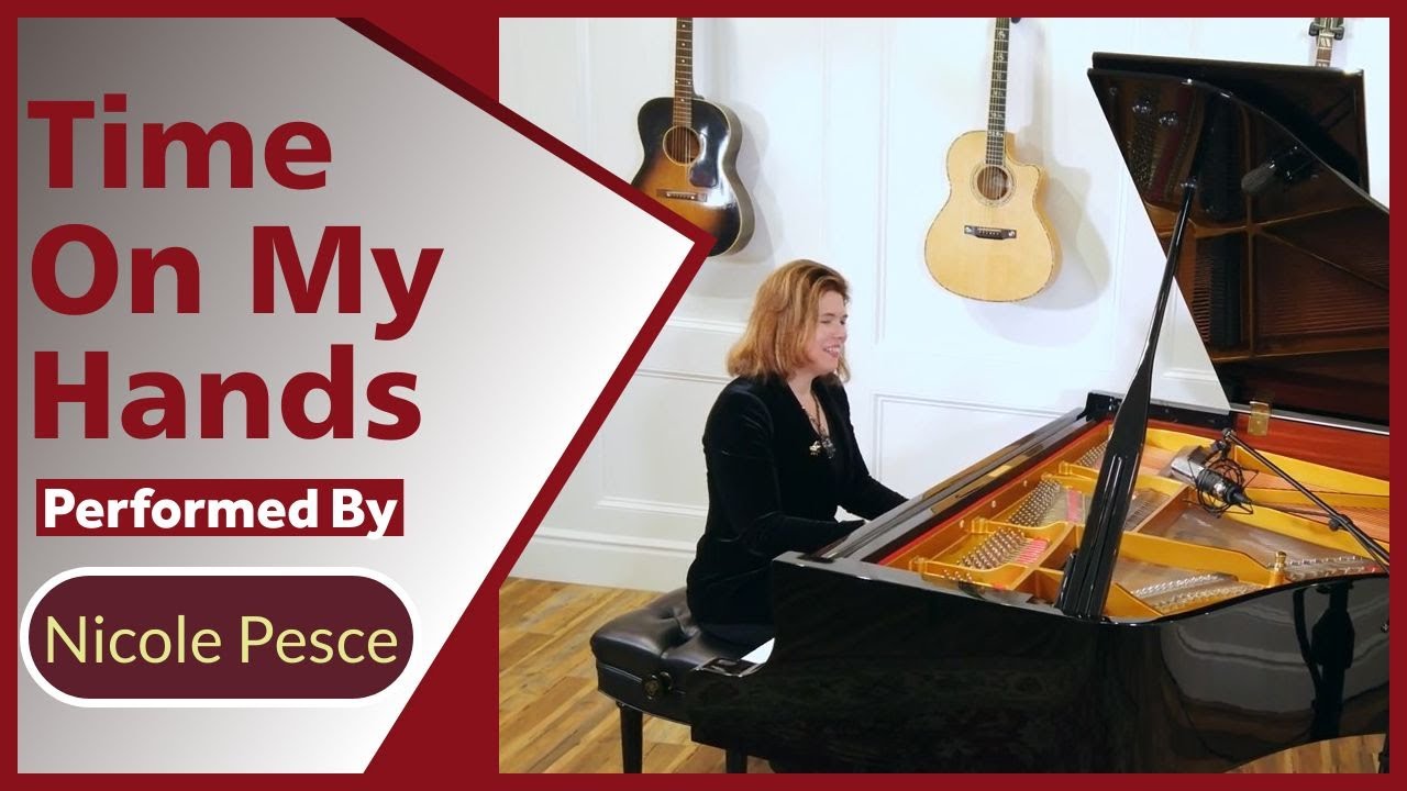 Time On My Hands by Vincent Youmans - Music Performed By Nicole Pesce ...