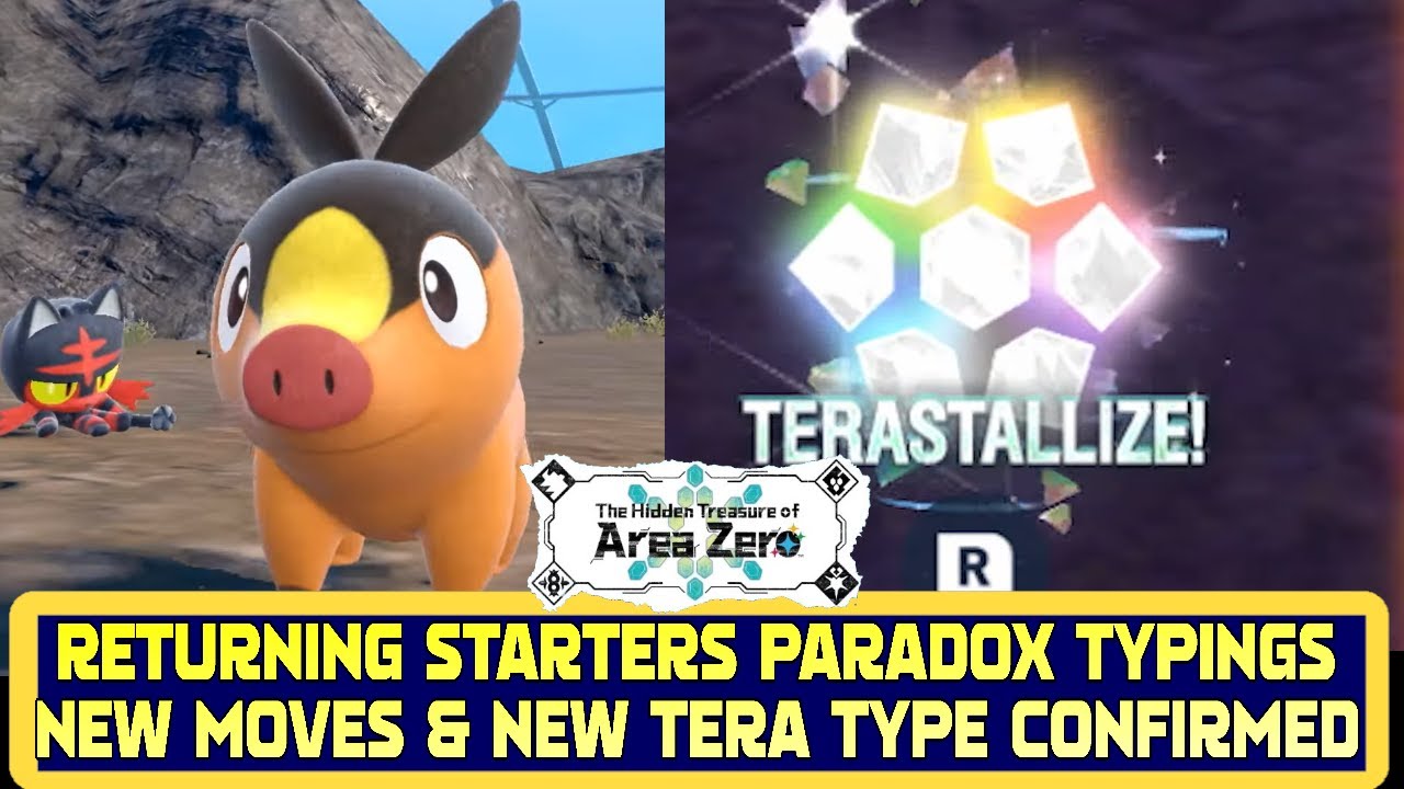 ALL STARTER POKEMON RETURN!! NEW TERA TYPE REVEALED! PARADOX TYPING NEW ...