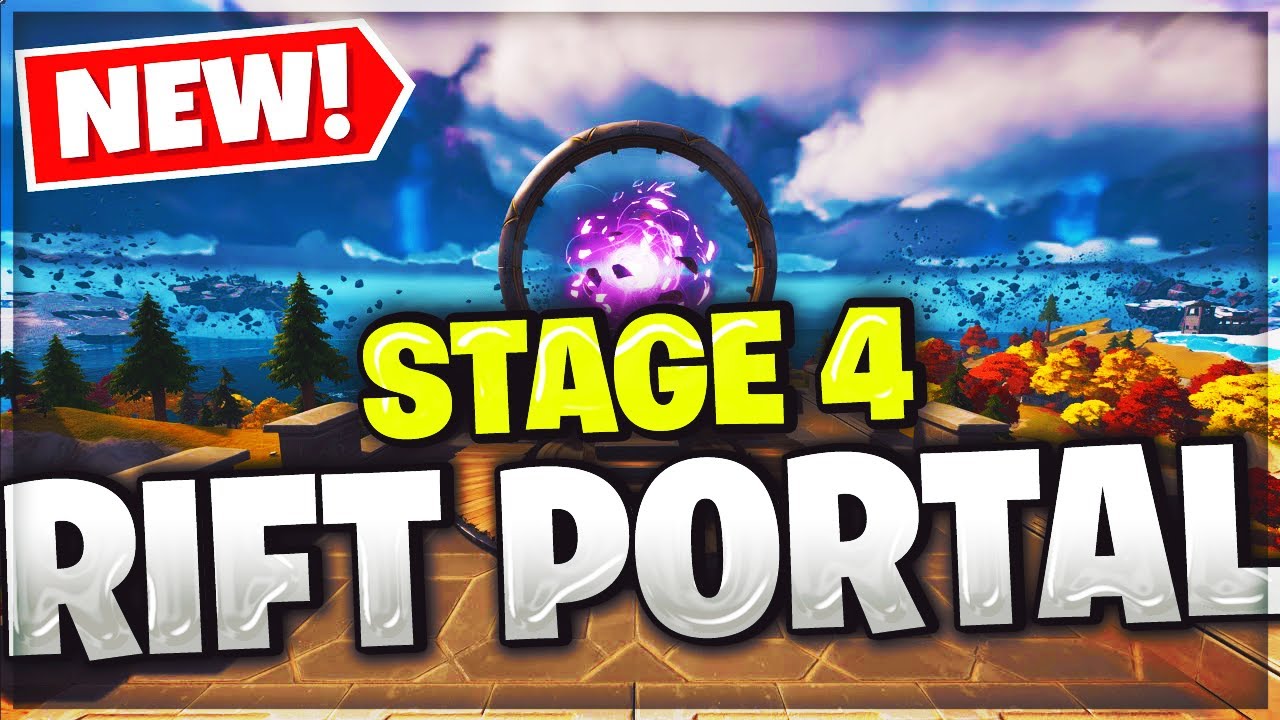STAGE 4 RIFT PORTAL IN FORTNITE - YouTube