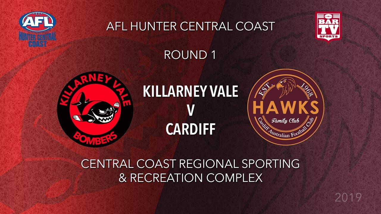 2019 AFL Hunter Central Coast - Round 1- Killarney Vale v Cardiff Hawks ...