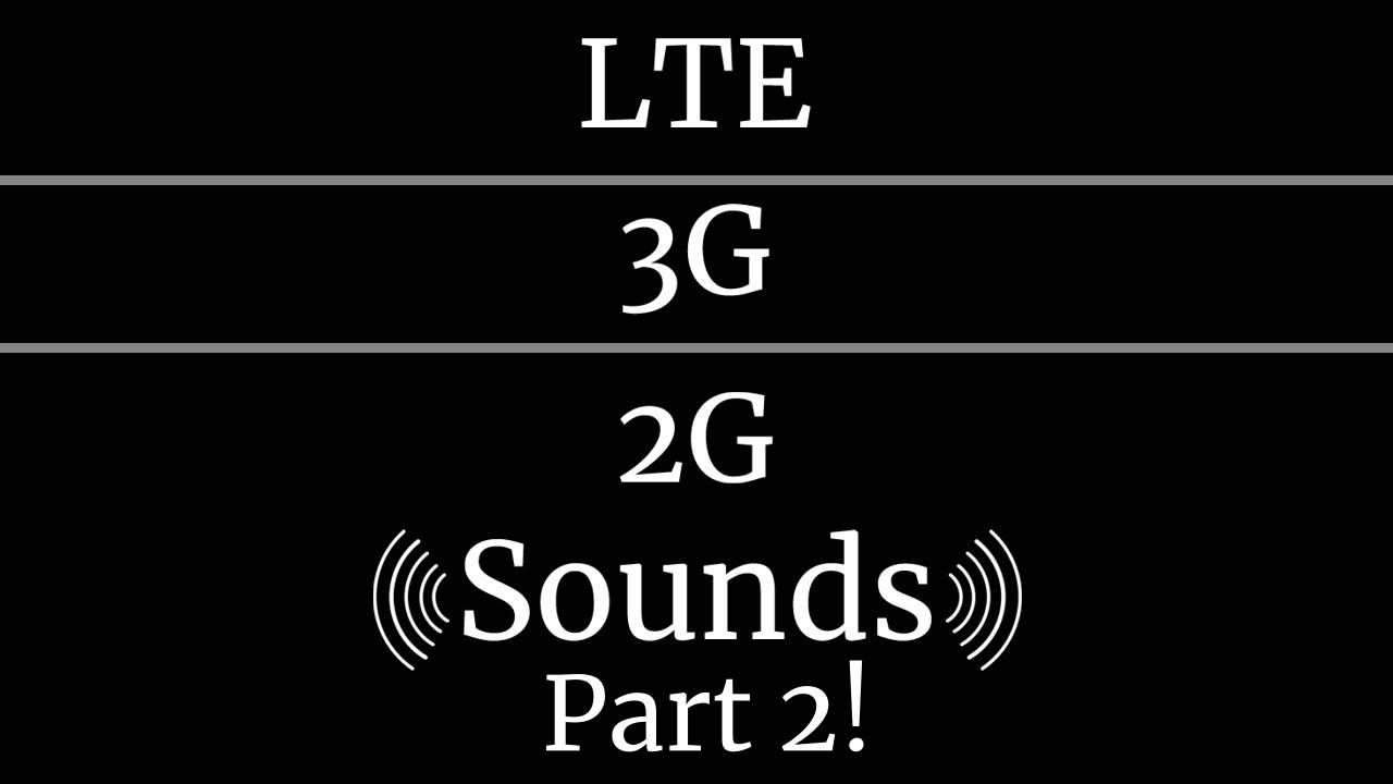 What Does LTE, 3G, and 2G Sound Like? Part 2 - YouTube