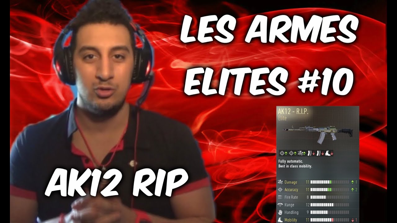 LES ARMES ELITES #10 AK12 RIP AW - YouTube