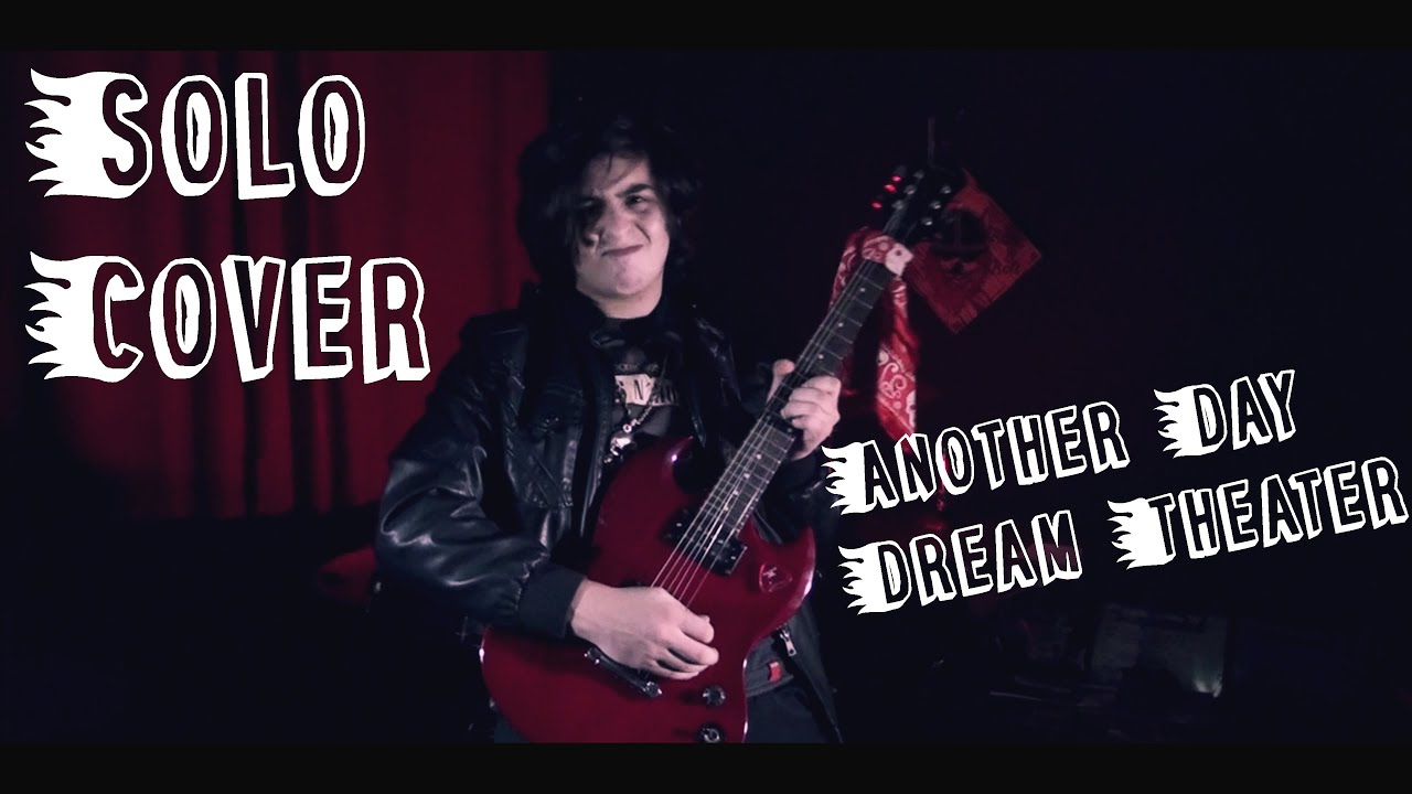 Another Day - Dream Theater (SOLO Cover francisco burghi) - YouTube