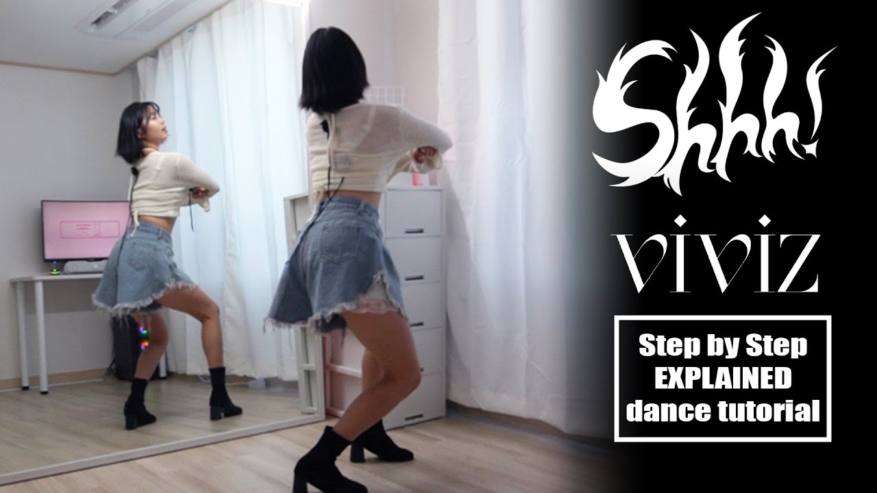 Learn VIVIZ (비비지) - 'Shhh!' Step by Step with me | EXPLAINED DANCE ...