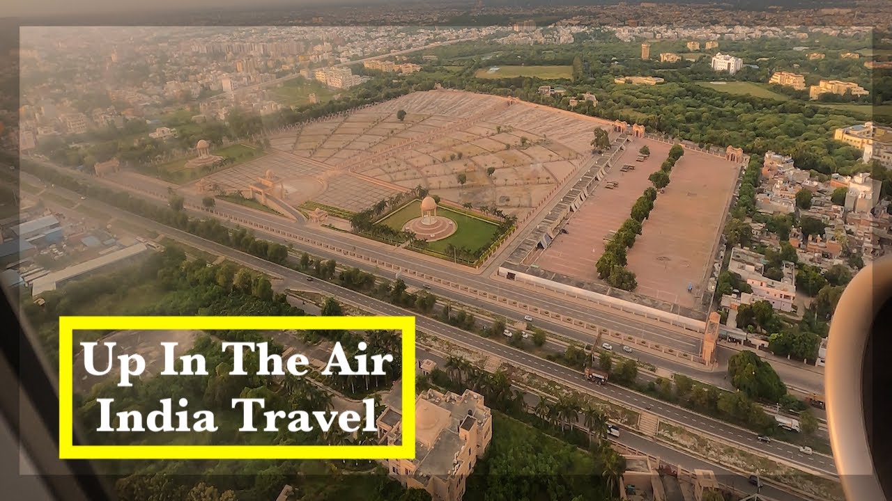 🇮🇳India🇮🇳 Up In The Air - From Dehradun, Uttarakhand to Lucknow, Uttar ...