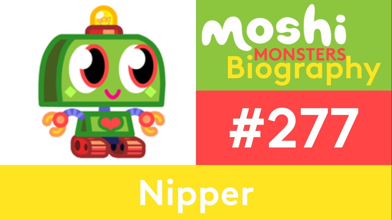 Moshi Monsters Biography #277 - Nipper - YouTube