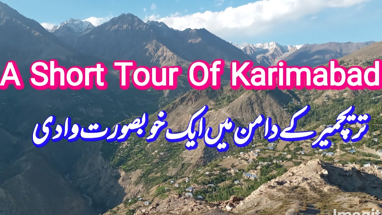 Karimabad ,Chitral (lower) Tour. - YouTube